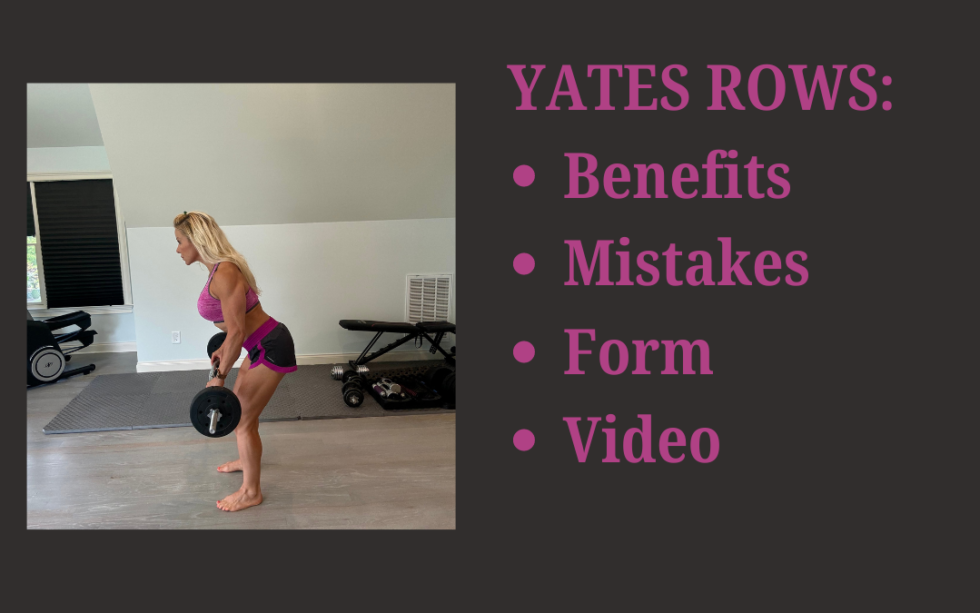 Yates Rows: Benefits, Mistakes, Form, Video
