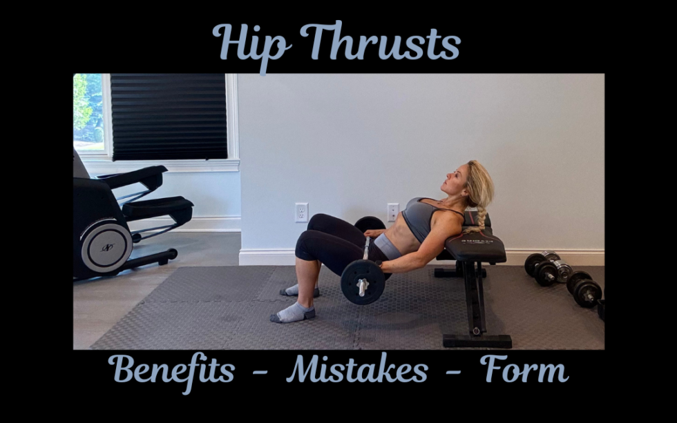 Hip Thrusts Guide: Benefits, Mistakes, Muscles, Form, Video